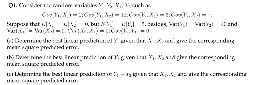 Solved Q1. Consider the random variables Y₁, Y2, X₁, X2 such | Chegg.com
