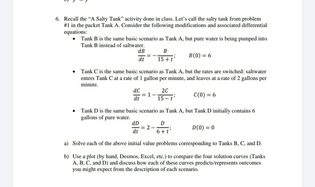 Solved 6. Recall the "A Salty Tank" activity done in class. | Chegg.com