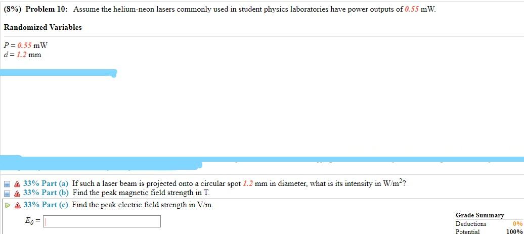 Solved (8\%) Problem 10: Assume the helium-neon lasers | Chegg.com