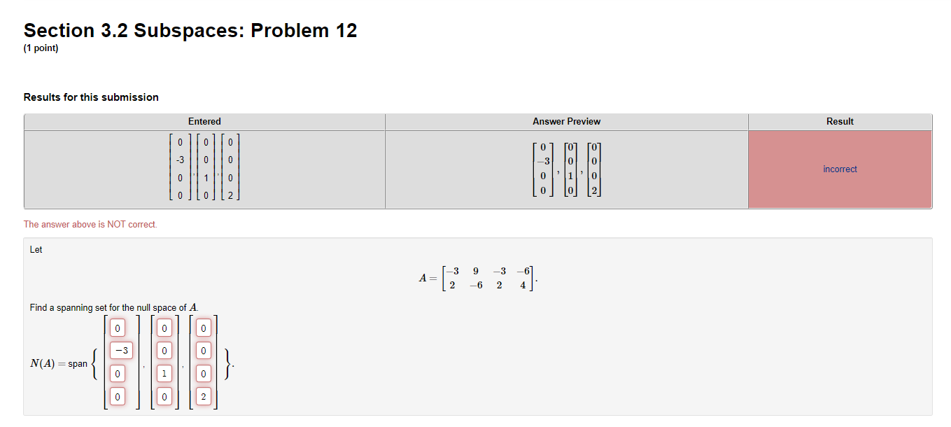 Solved Section 3.2 Subspaces: Problem 12 (1 point) Results | Chegg.com