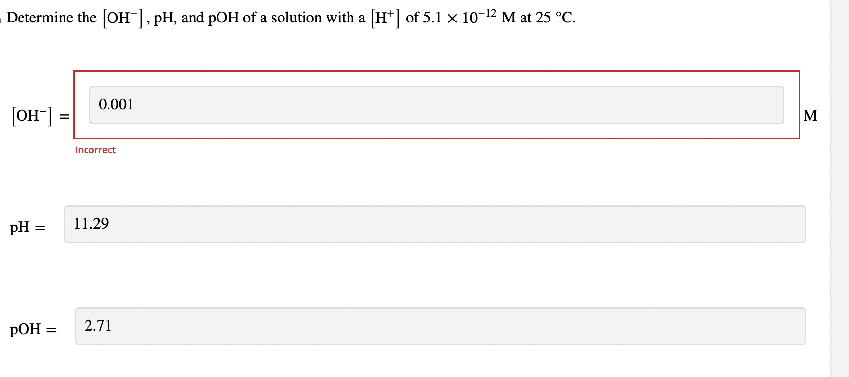 Solved Determine the [OH−],pH, and pOH of a solution with a | Chegg.com