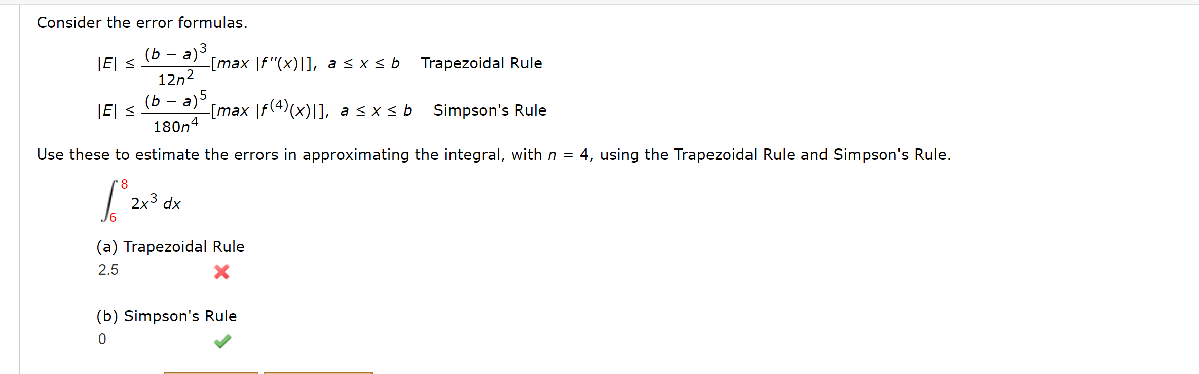 Solved Consider the error formulas. Trapezoidal Rule (b − a) | Chegg.com