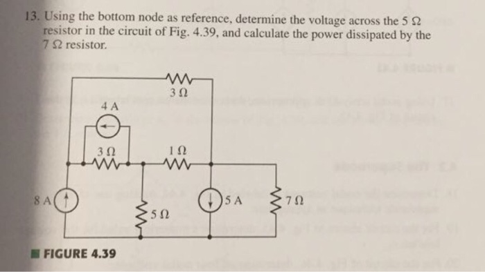 Solved 13. Using the bottom node as reference, determine the | Chegg.com