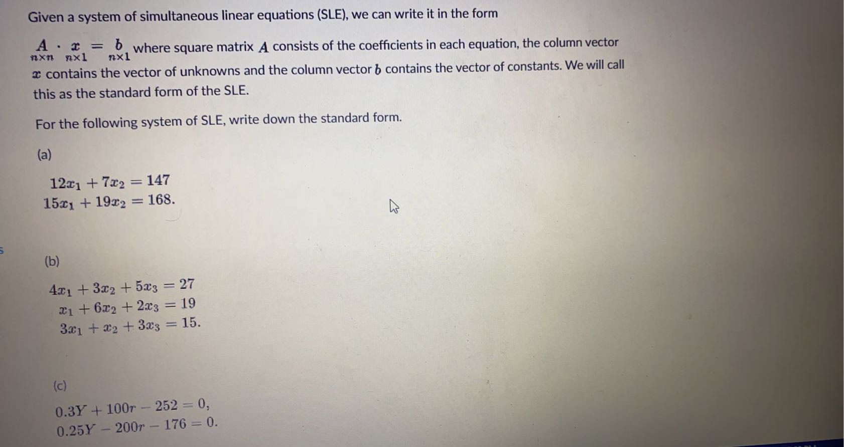 Solved Given a system of simultaneous linear equations | Chegg.com