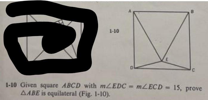 Solved 1-10 Given square ABCD with m∠EDC=m∠ECD=15, prove | Chegg.com