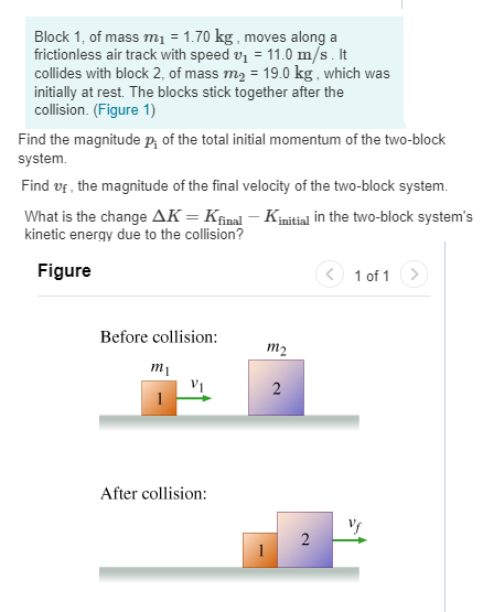 Solved Block 1, of mass m1 1.70 kg, moves alonga | Chegg.com