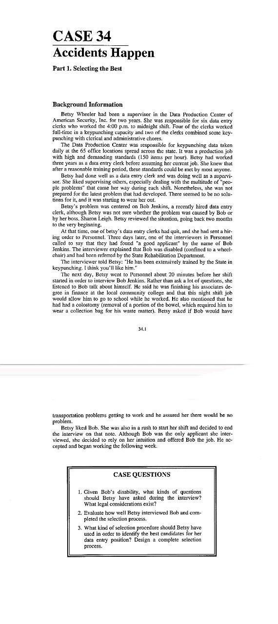 Solved CASE 34 Accidents Happen Part 1. Selecting the Best | Chegg.com