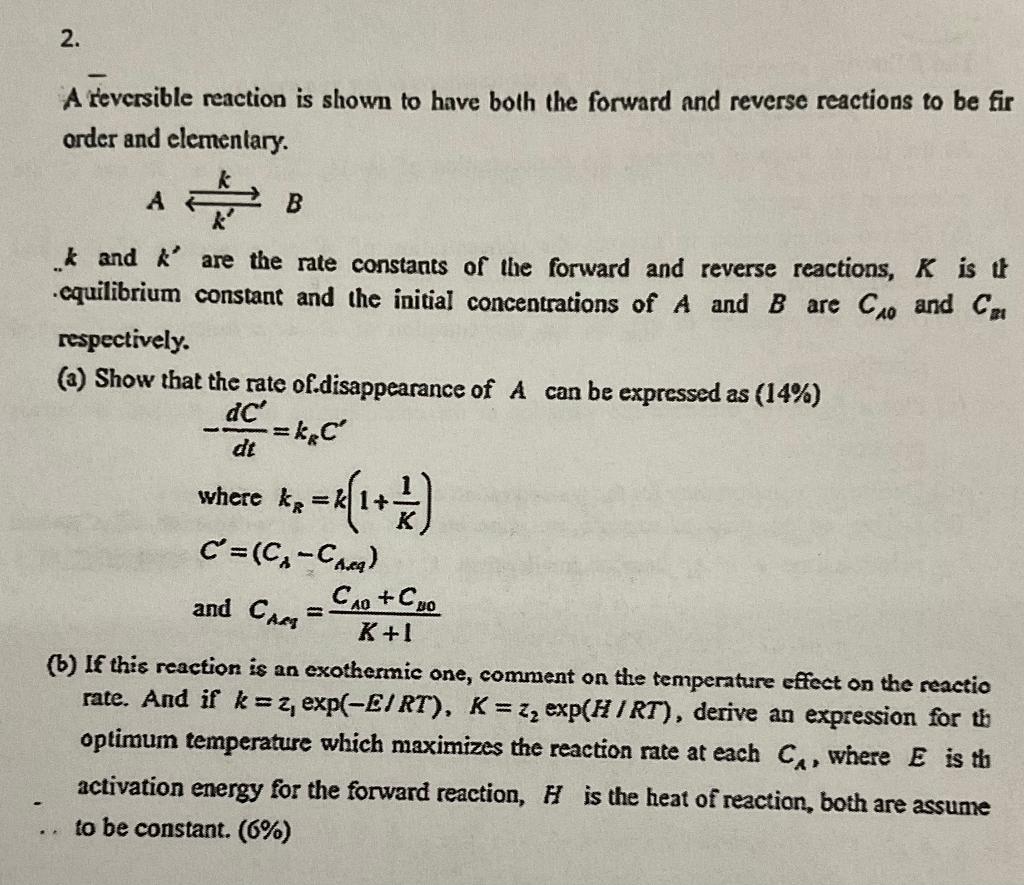 Solved 2. A reversible reaction is shown to have both the | Chegg.com
