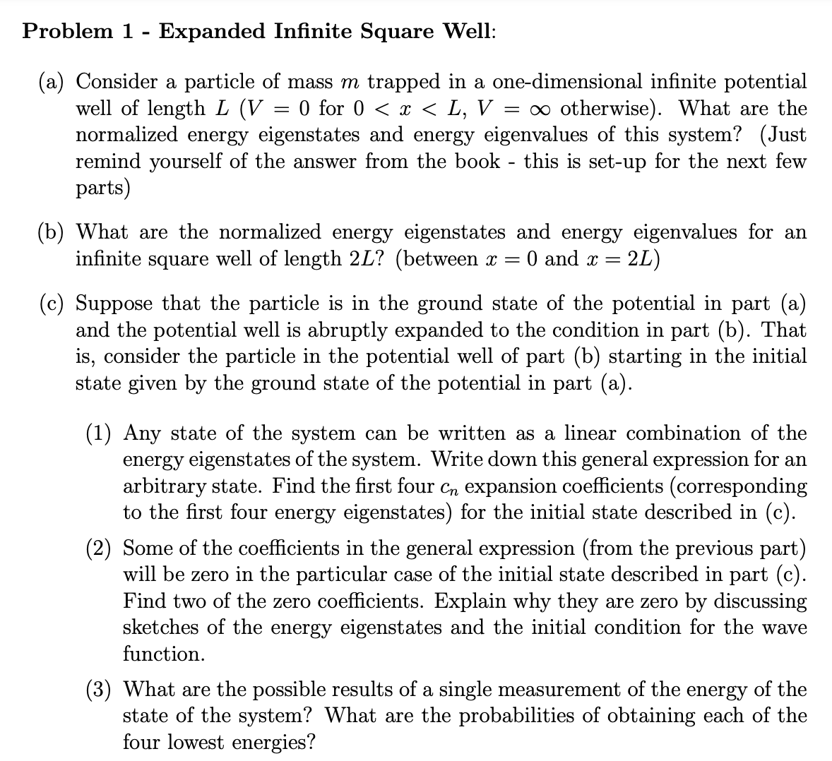 Solved Problem 1 - ﻿Expanded Infinite Square Well:(a) | Chegg.com