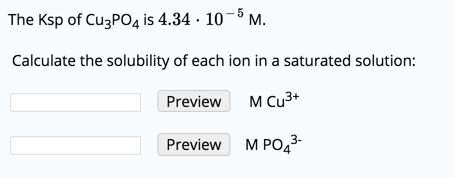 Solved The Ksp of Cu3PO4 is 4.34 10 M. Calculate the | Chegg.com