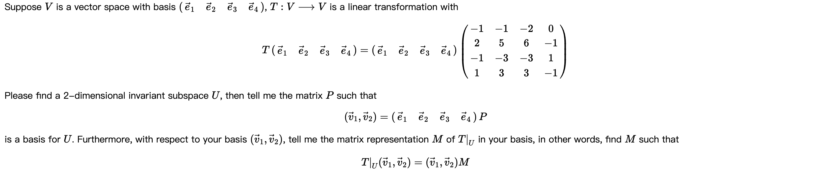 Definition 7 The restriction of a linear operator T:V | Chegg.com