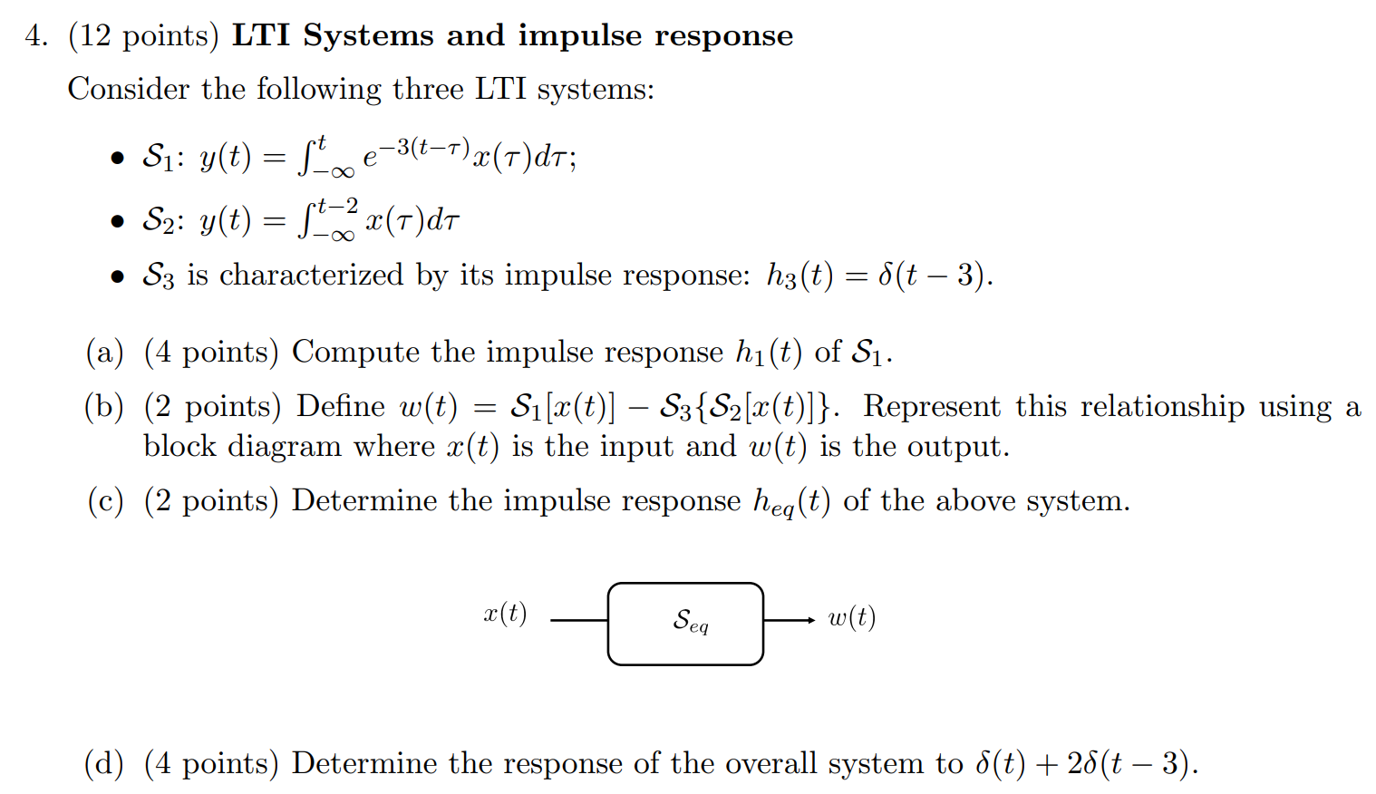 Consider the following three LTI systems: - | Chegg.com