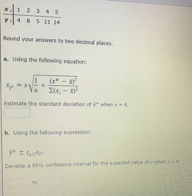 Solved xil 1 2 3 4 5 yil 4 8 5 11 14 Round your answers to | Chegg.com