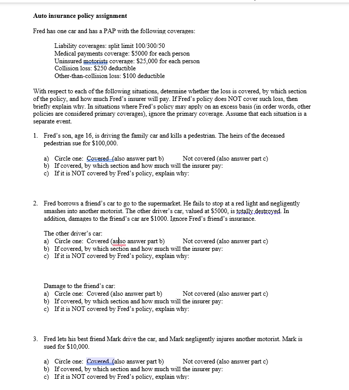 Solved Auto insurance policy assignment Fred has one car and | Chegg.com