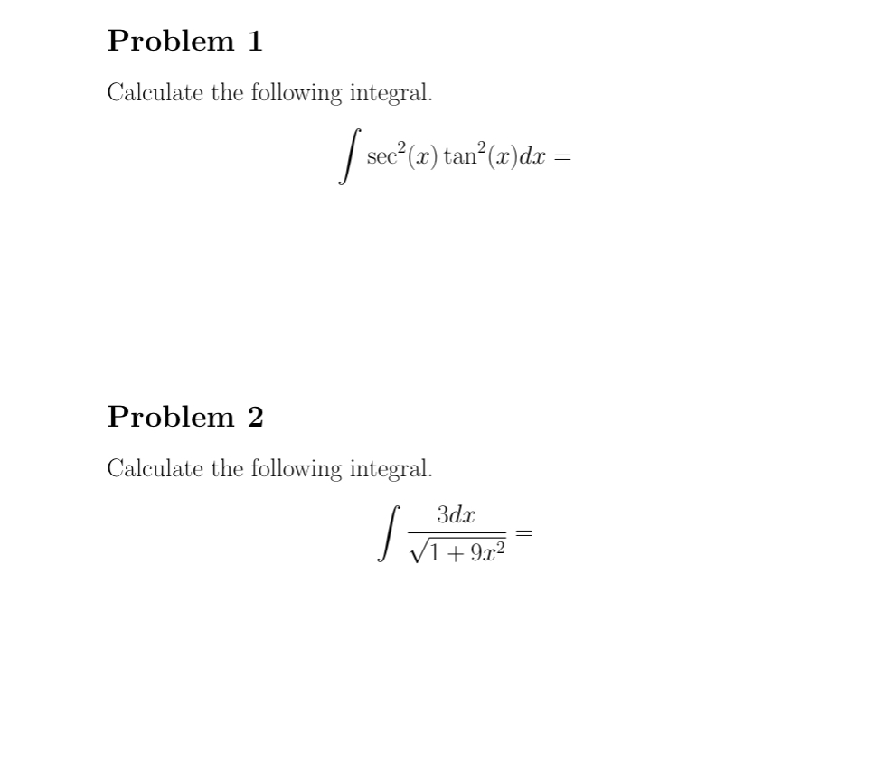 Solved Problem 1 Calculate the following integral. sec?(x) | Chegg.com