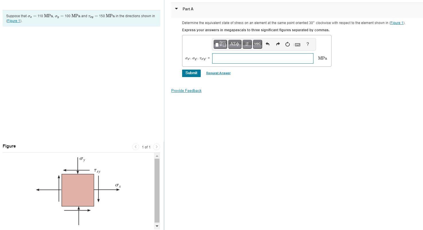 Solved Suppose that σxˉ=110MPa,σy=100MPa and τxy=150MPa in | Chegg.com