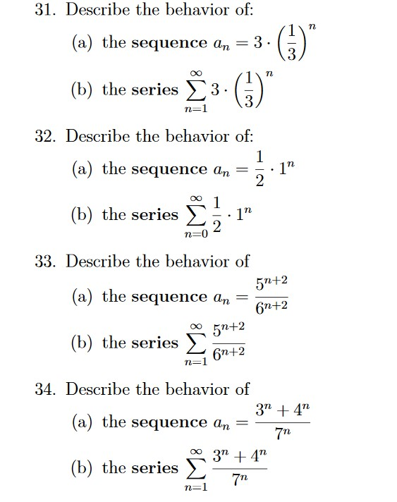 Solved 31. Describe the behavior of: (a) the sequence on = | Chegg.com