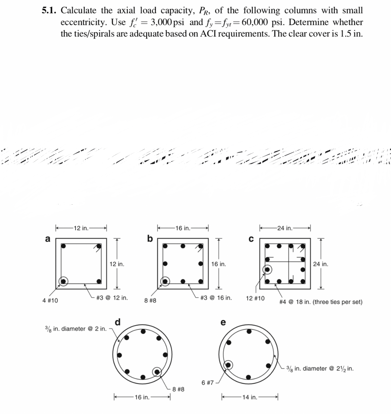 Solved 5.1. Calculate the axial load capacity, PR, of the | Chegg.com