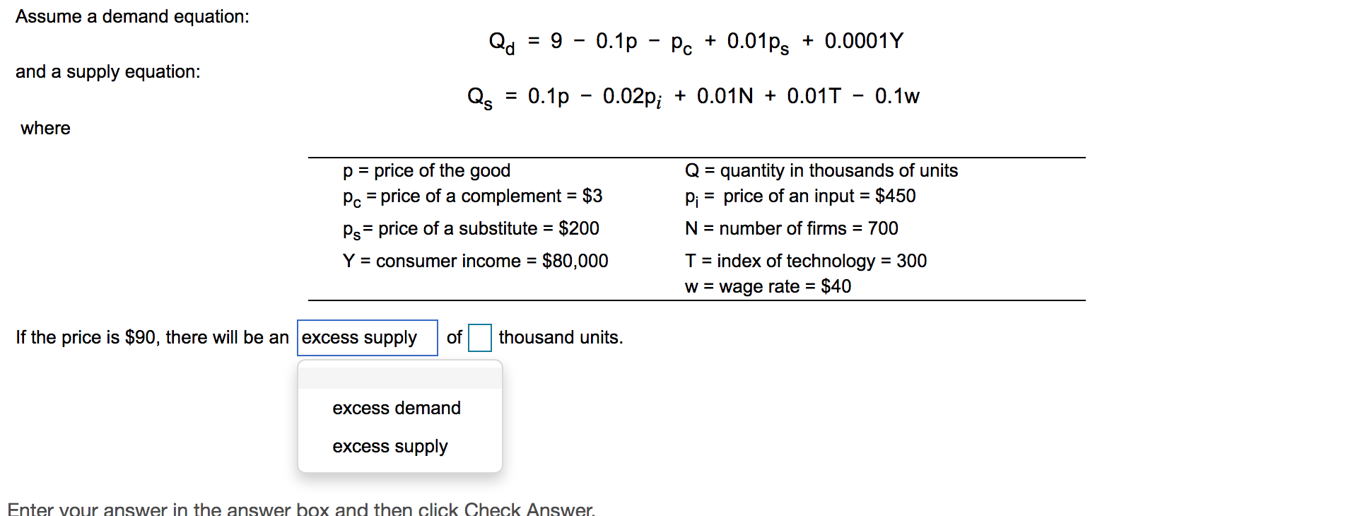 Solved Assume a demand equation: Qd = 9 – 0.1p - Pc + 0.010s | Chegg.com