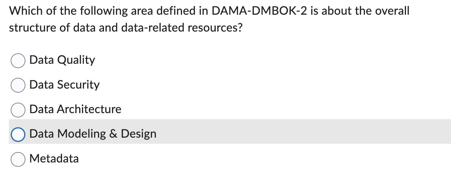 Which of the following area defined in DAMA-DMBOK-2 | Chegg.com