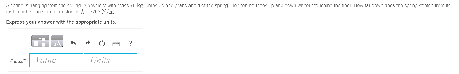 Solved A spring is hanging from the ceiling. A physicist | Chegg.com