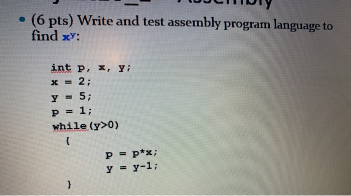 Solved - (6 pts) Write and test assembly program language to | Chegg.com