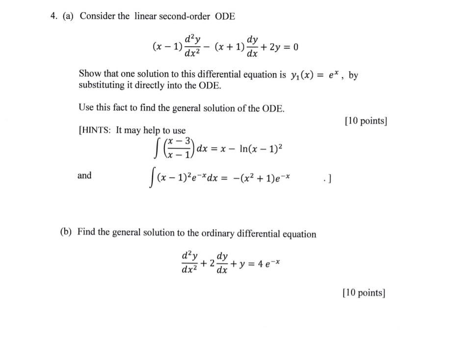 Solved 4. (a) Consider the linear second-order ODE (x - 1) | Chegg.com