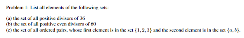 Solved Problem 1: List all elements of the following sets: | Chegg.com