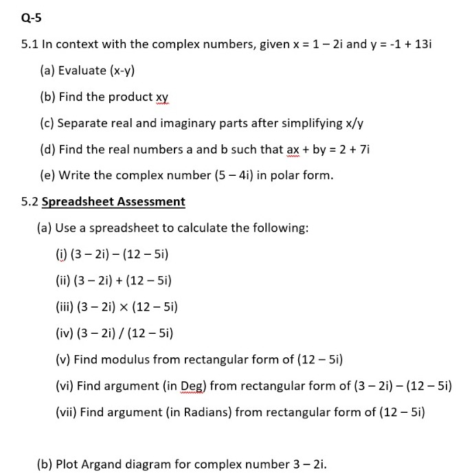 Solved 5.1 In context with the complex numbers, given x=1−2i | Chegg.com