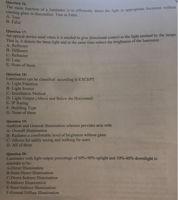 Solved Question 1: A kind of lamp that produce light by the | Chegg.com