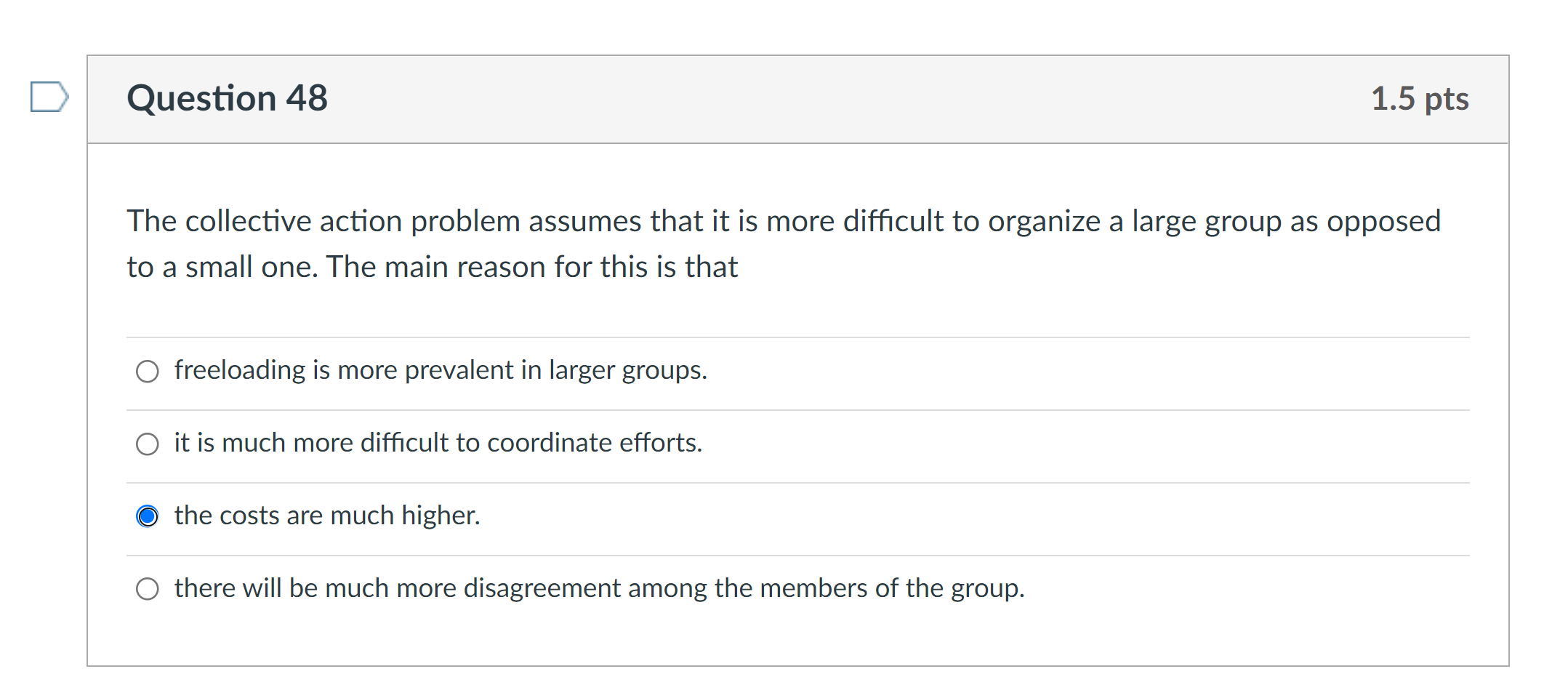 Solved Question 48 1.5 pts The collective action problem | Chegg.com