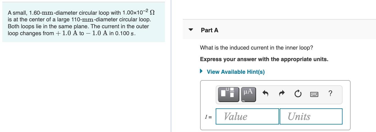 Solved A small, 1.60-mm-diameter circular loop with | Chegg.com
