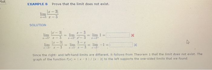 Solved Prove that the limit does not exist. lim |x - 3|/x - | Chegg.com