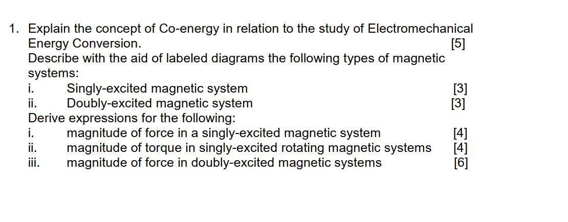 Solved 1. Explain the concept of Co-energy in relation to | Chegg.com