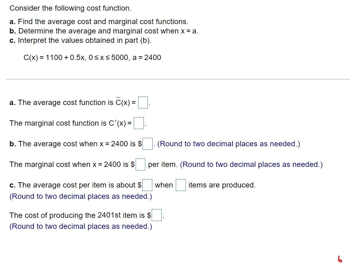 Solved Consider the following cost function. a. Find the | Chegg.com