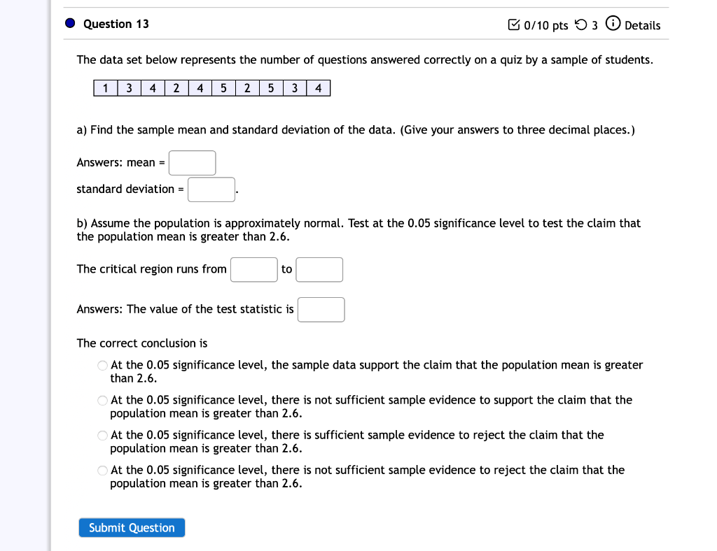 Solved The data set below represents the number of questions | Chegg.com