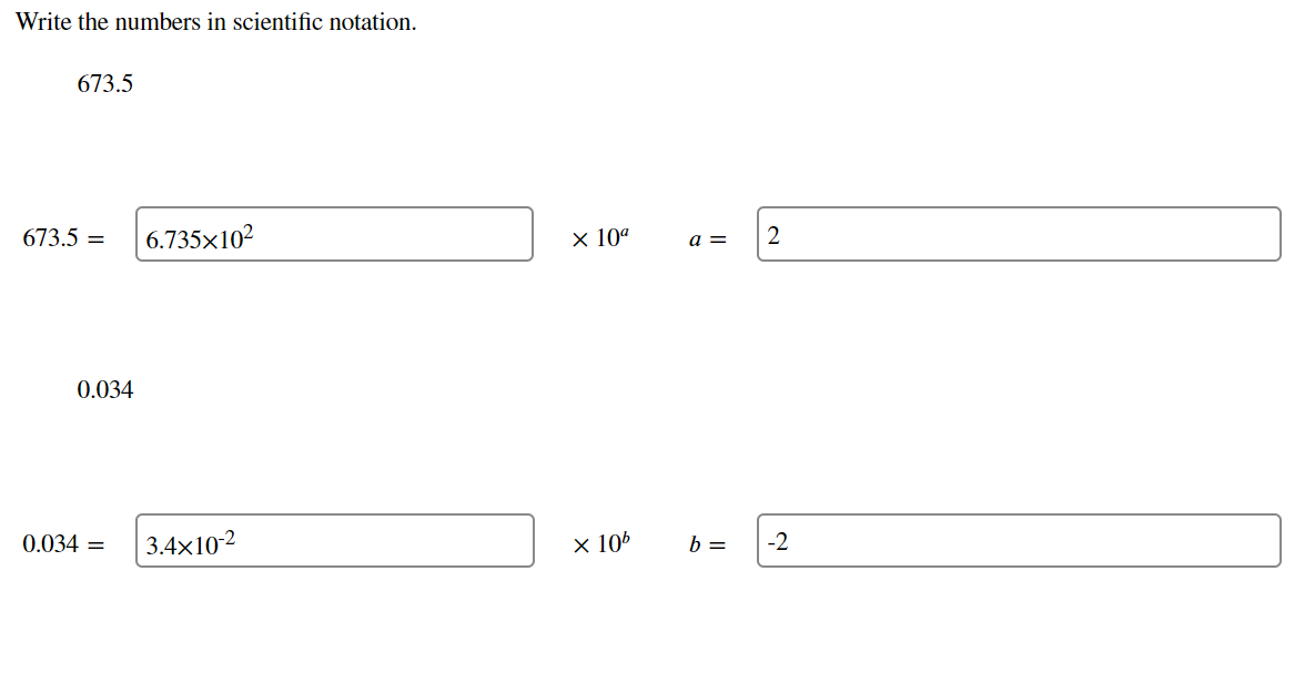 Solved Write the numbers in scientific notation. 673.5 | Chegg.com