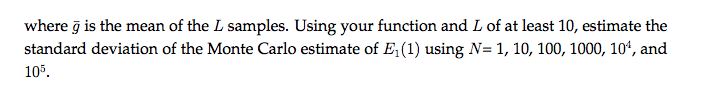 Solved 3 Monte Carlo Integration The exponential integral, | Chegg.com