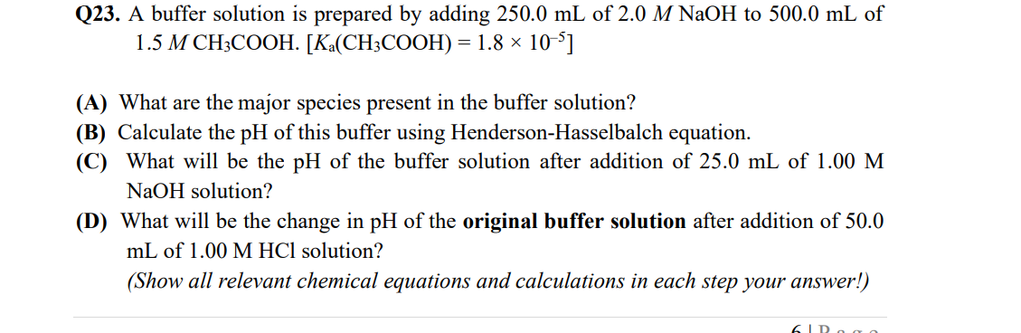 Solved Q23. A buffer solution is prepared by adding 250.0 mL | Chegg.com