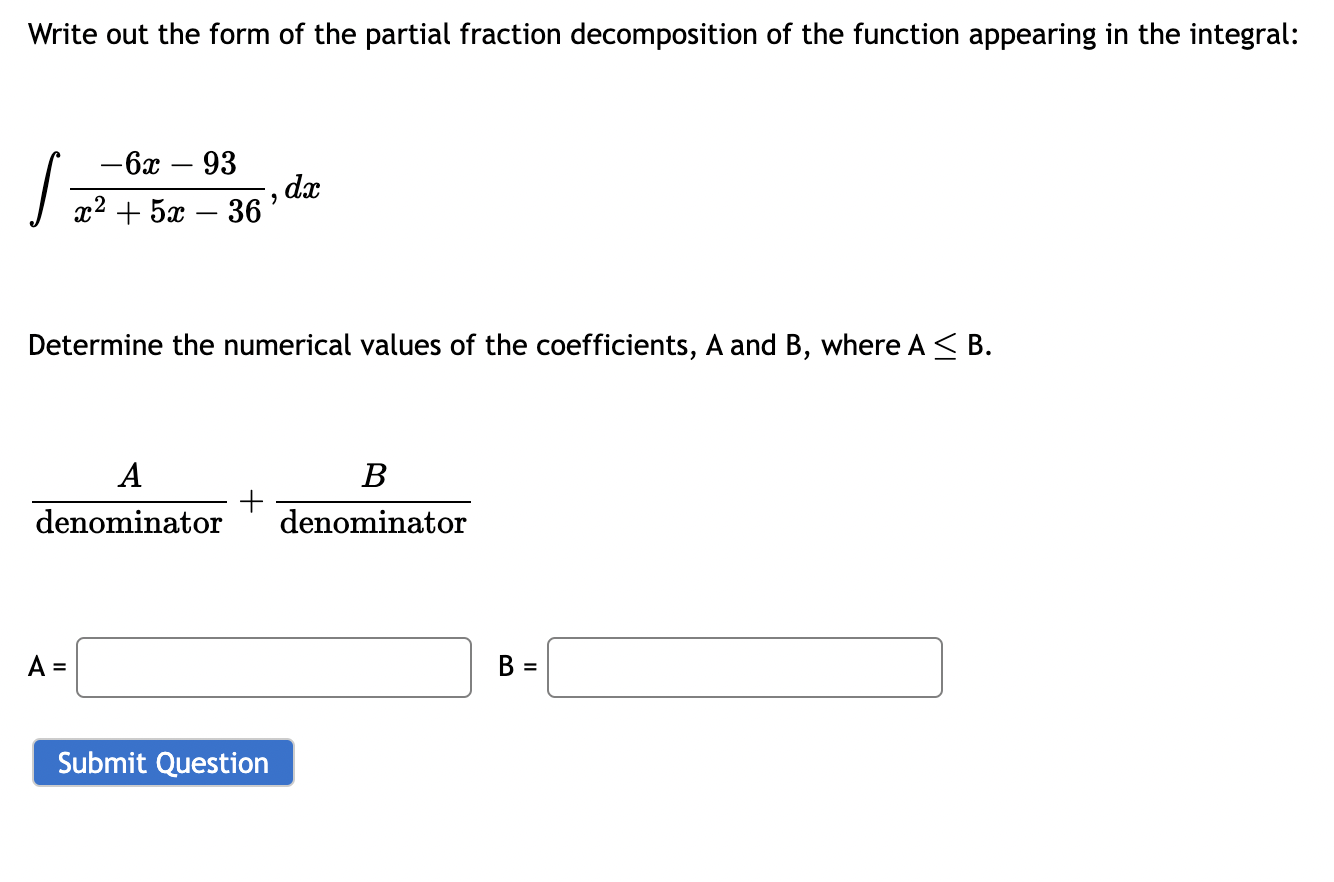 Solved Write out the form of the partial fraction | Chegg.com