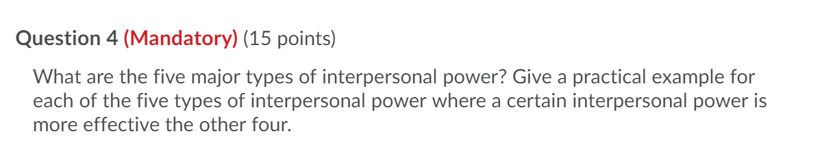 Solved Question 4 (Mandatory) (15 points) What are the five | Chegg.com