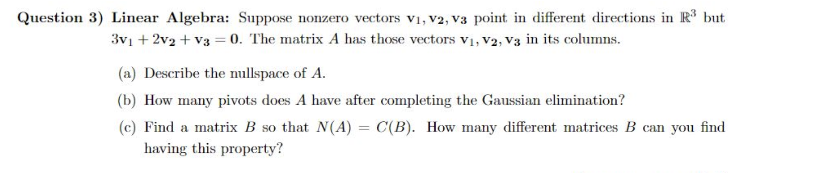 Solved ion 3) Linear Algebra: Suppose nonzero vectors | Chegg.com