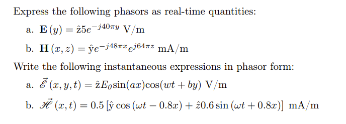 Solved Express the following phasors as real-time | Chegg.com