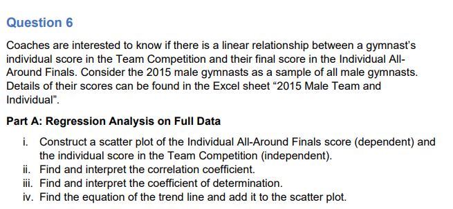 Solved Question 6 Coaches are interested to know if there is | Chegg.com