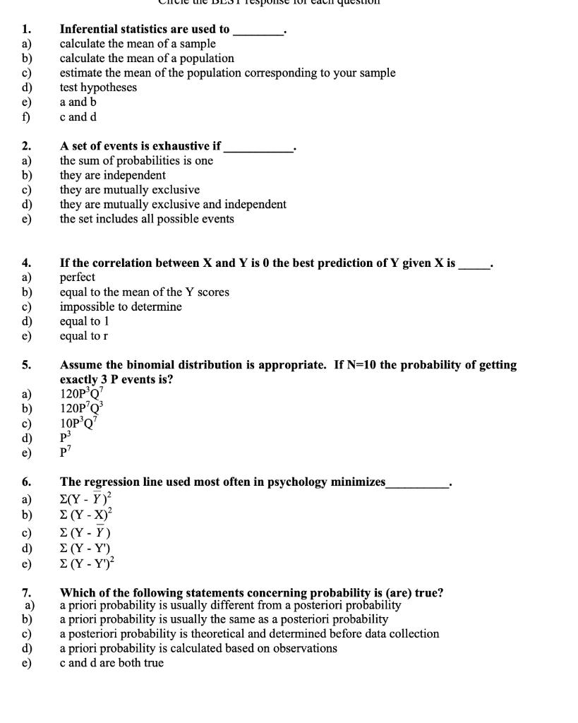 Solved 1. Inferential statistics are used to a) calculate | Chegg.com