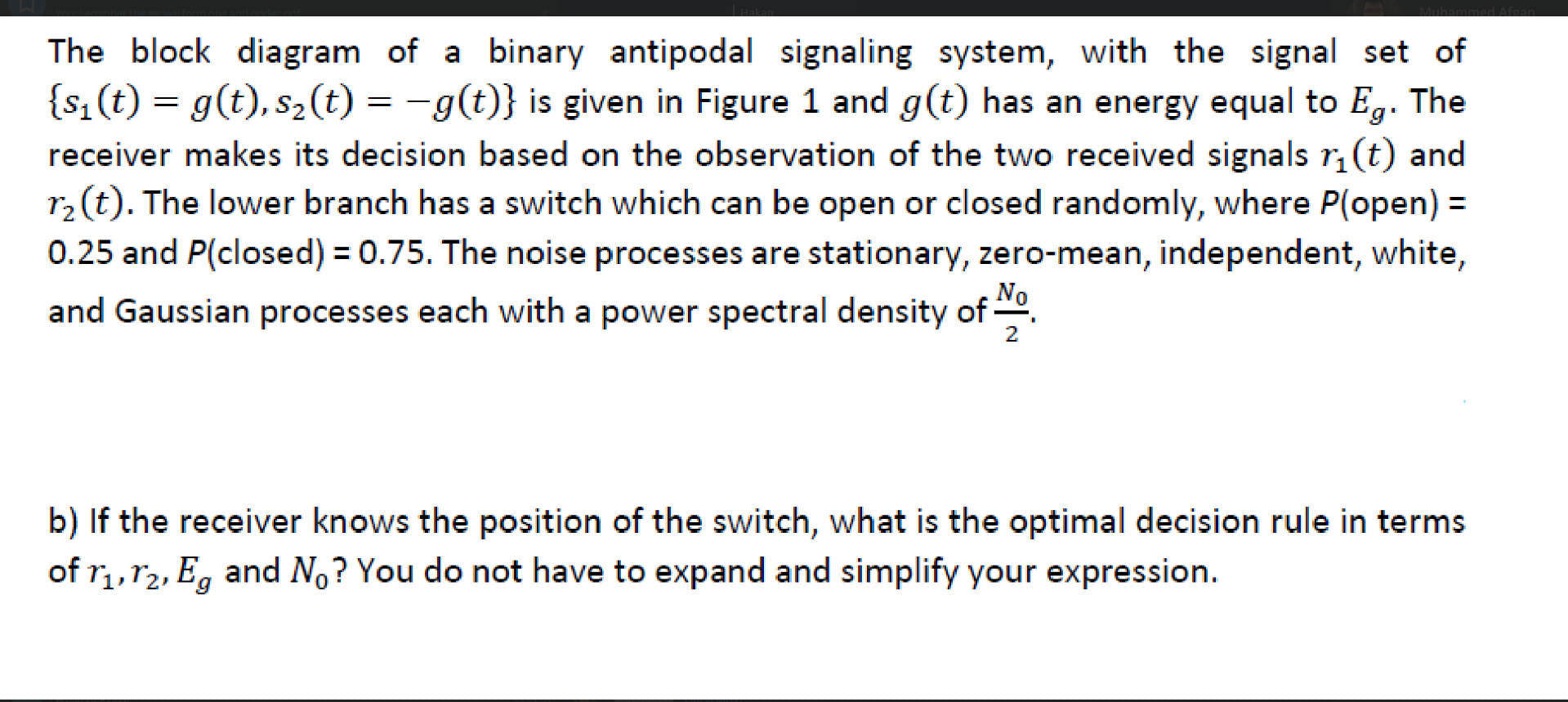 The block diagram of a binary antipodal signaling | Chegg.com