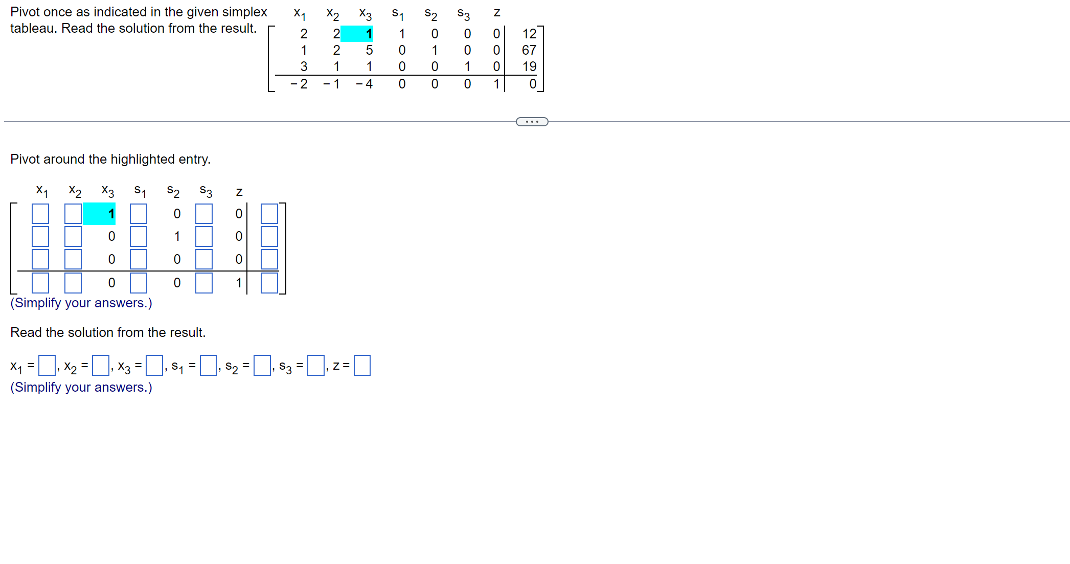 Solved Pivot around the highlighted entry. (Simplify your | Chegg.com