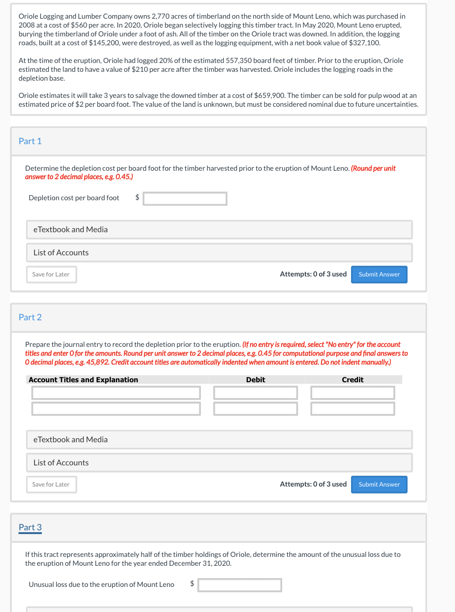 Solved Oriole Logging and Lumber Company owns 2,770 acres of | Chegg.com
