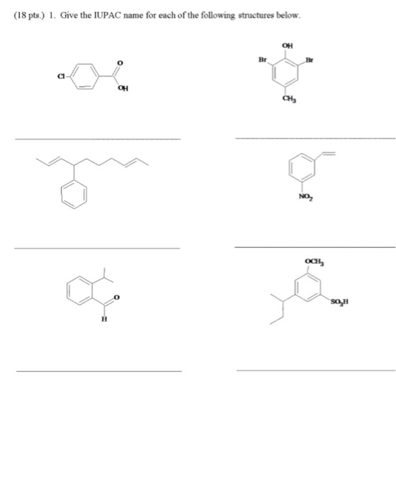 Solved Give the IUPAC name for each of the following | Chegg.com