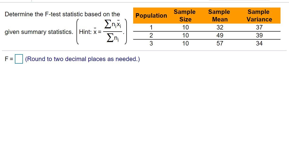 Solved Determine the F-test statistic based on the | Chegg.com
